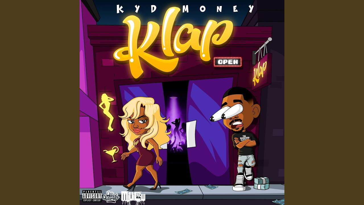 Kyd Money- Klap * IAMHIPHOPMAG STREAM NEW